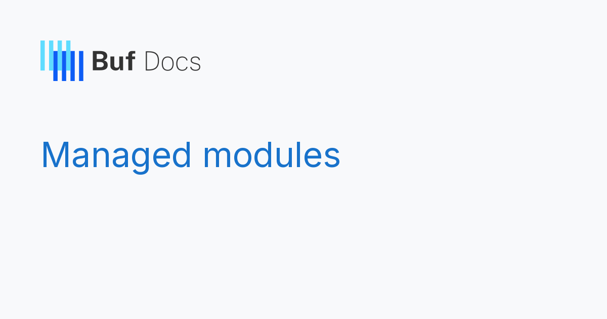 Managed modules