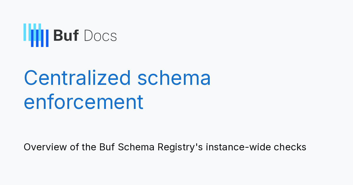 Enforce checks - Buf Docs