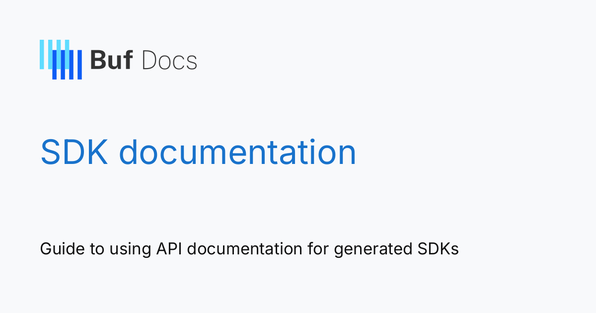 SDK documentation - Buf Docs