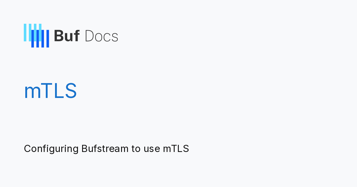 mTLS - Buf Docs