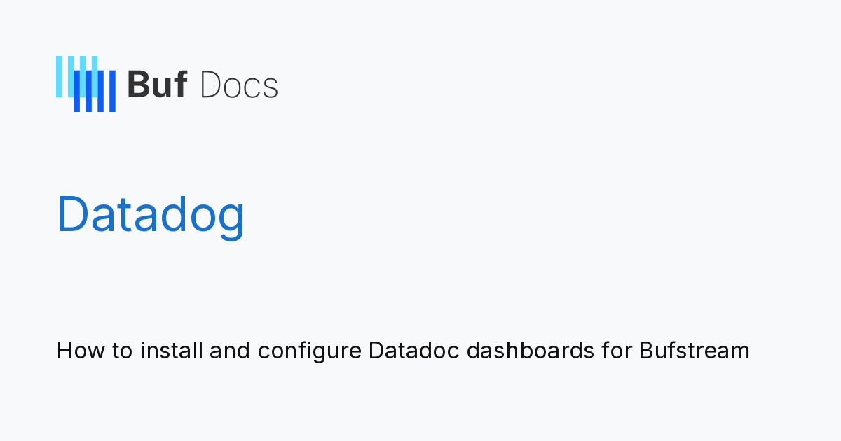 Datadog - Buf Docs