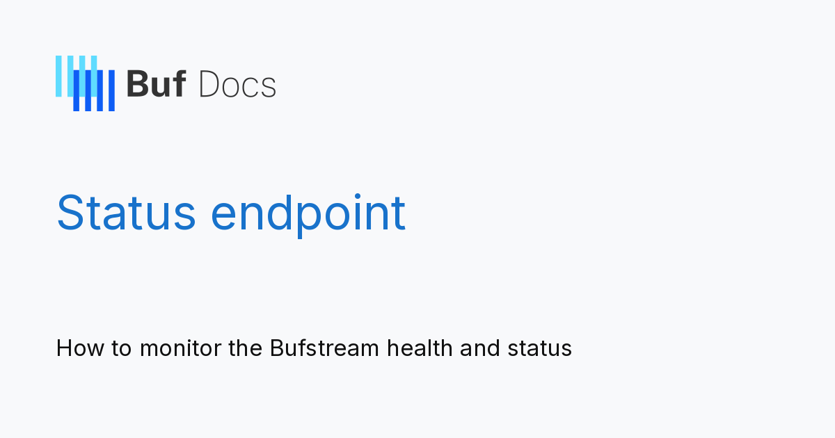 Status endpoint - Buf Docs