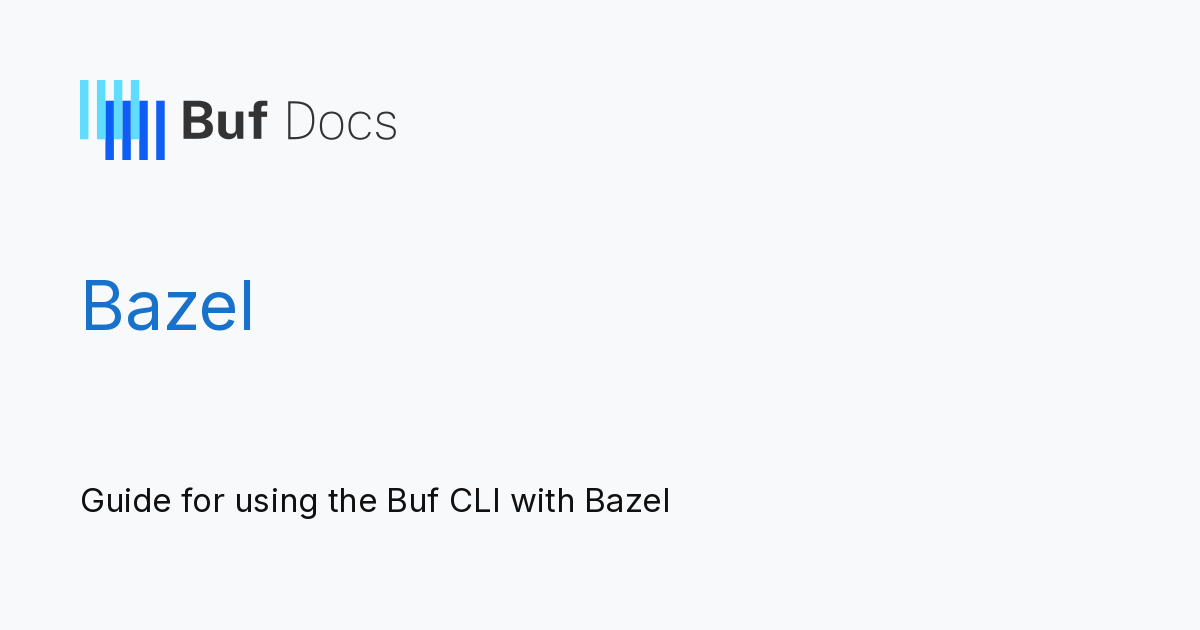 Bazel - Buf Docs