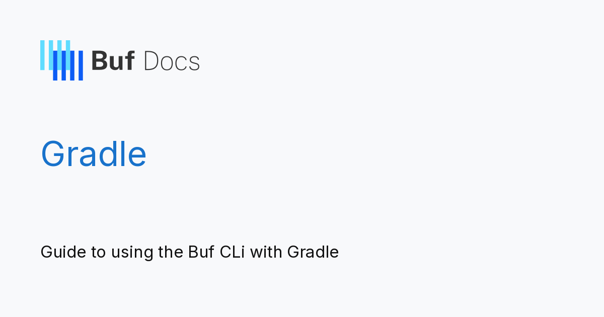 Gradle - Buf Docs