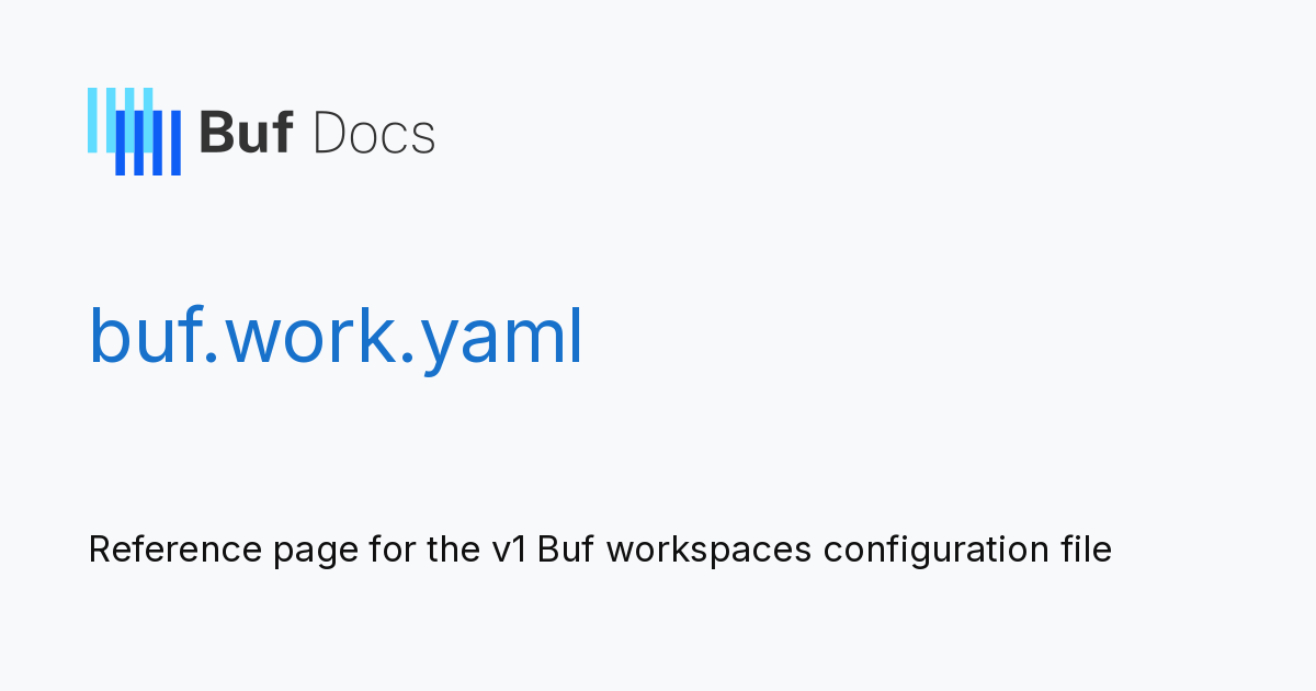 buf.work.yaml - Buf Docs
