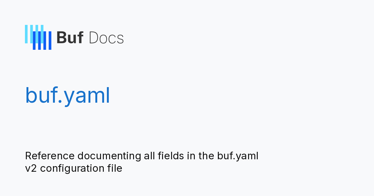 buf.yaml - Buf Docs