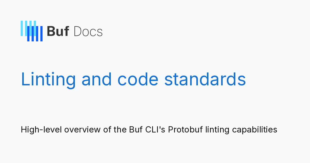 Linting and code standards - Buf Docs