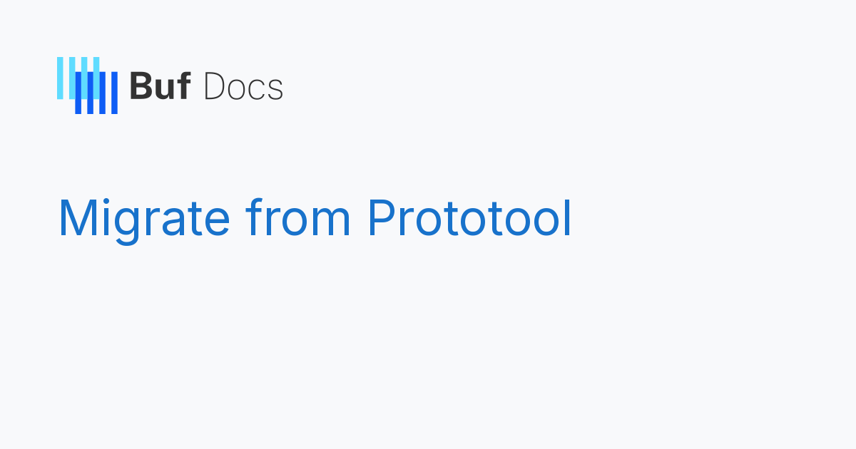 Migrate from Prototool