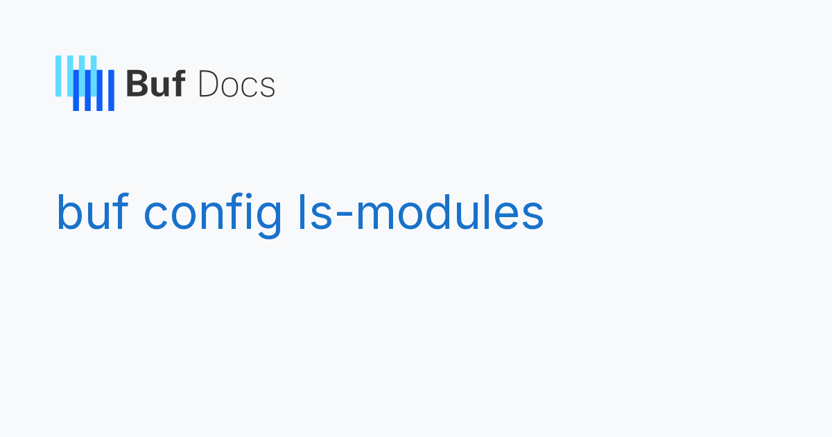 buf config ls-modules